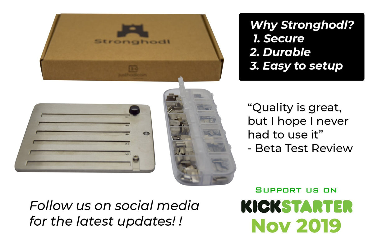 Stronghodl Kickstarter Launch 9th Nov 2019 – BitcoinWalletSG